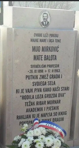 Dr.Mijo Mirković- Mate balota, težak, ribar, mornar, akademik, pjesnik ...